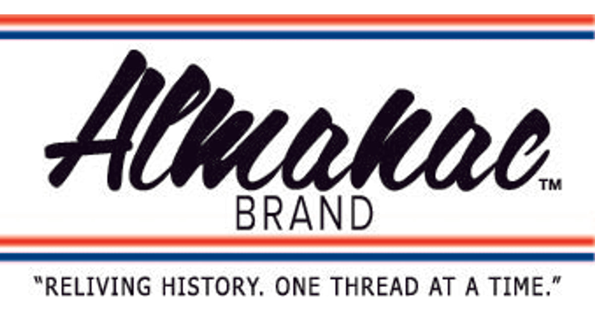 The Almanac Brand "Reliving History. One Thread At A Time".